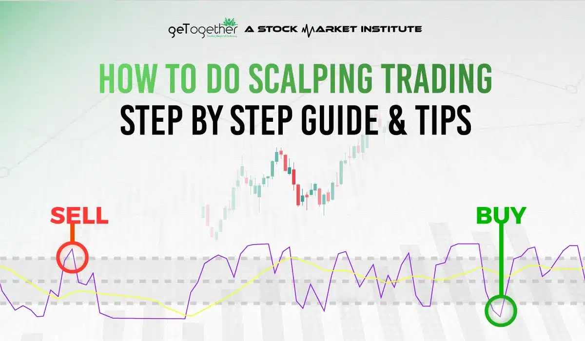 Scalping Trading Strategy: How It Works, Best Indicators & Tips