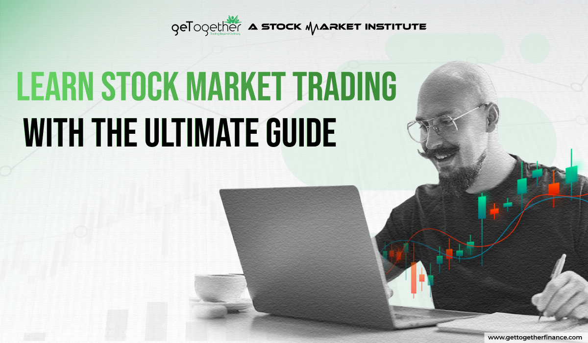What to become pro? Learn Stock Market Trading with us