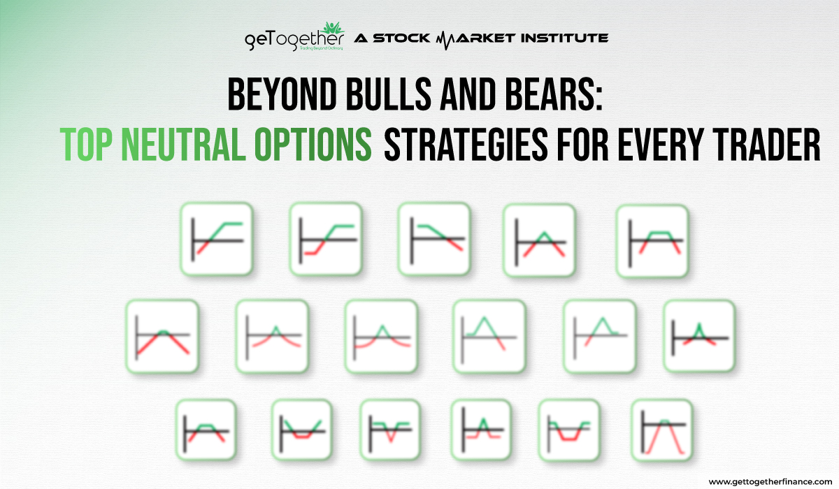Neutral Options Strategies - Guide for Options Trading