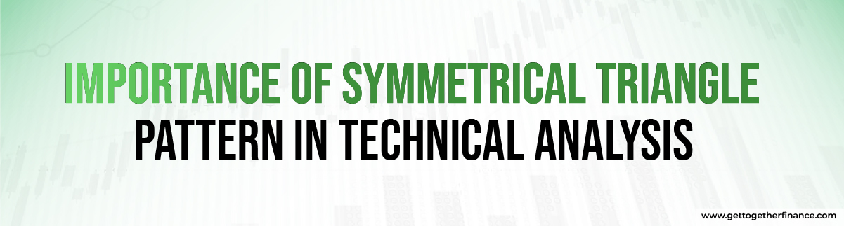 Symmetrical Triangle Pattern: Definication and How It Works?