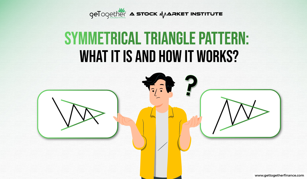 Symmetrical Triangle Pattern: Definication and How It Works?