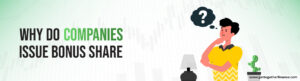 How Bonus Issues Affect Shareholder Value and Stock Prices