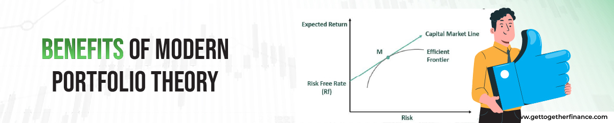 Modern Portfolio Theory: Maximize Returns, Minimize Risks