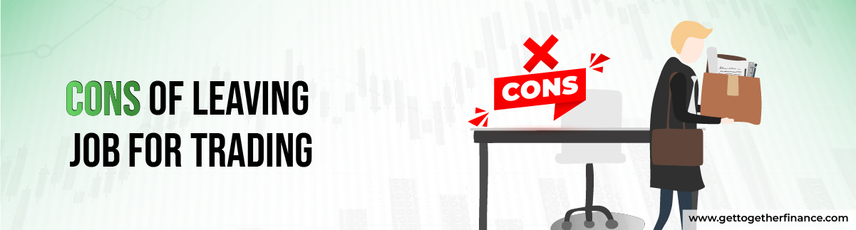 Should You Quit Your Job for Stock Market Trading?