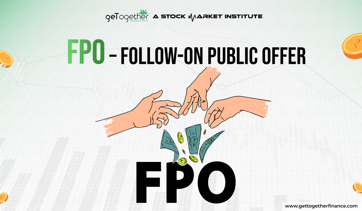 FPO – Follow-On Public Offer - GTF