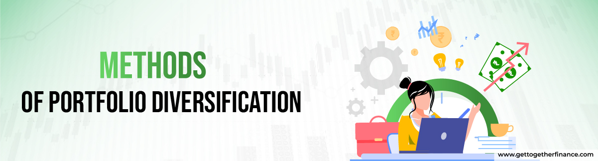 Portfolio Diversification: Maximize Returns - Minimize Risk