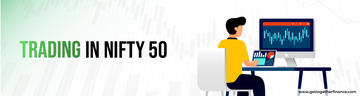 Nifty 50: Market Trends and Insights