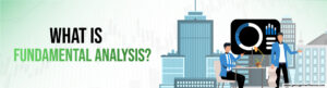 Fundamental Analysis: Objectives, Types, & How It Works