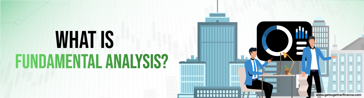 Fundamental Analysis: Objectives, Types, & How It Works