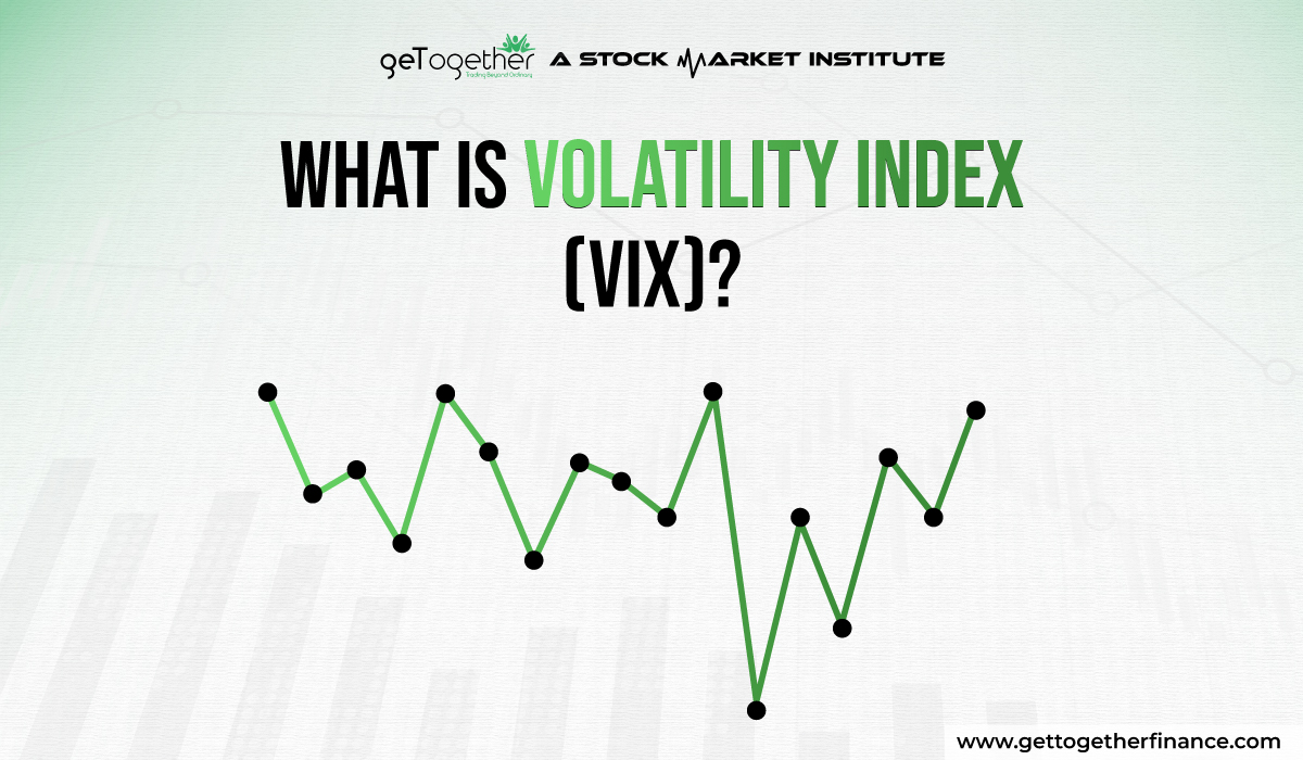 Understanding India VIX (Volatility Index) and Its Impact