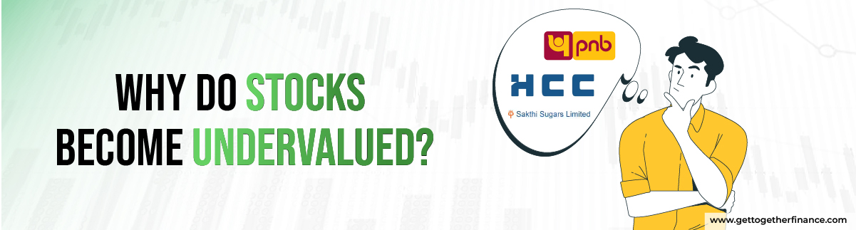 How to Find Undervalued Stocks?