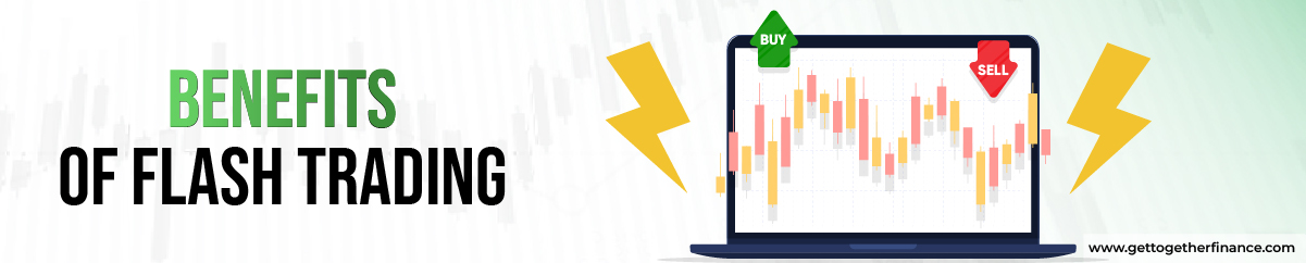 Flash Trading - Defination, How it Works, and Legality
