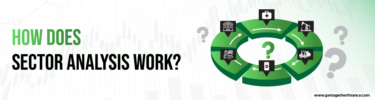 Sector Analysis: How sector impacts a stock's performance?