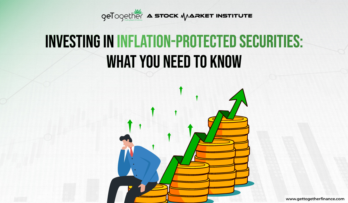 What is Inflation-Protected Securities: Benefits and Risks