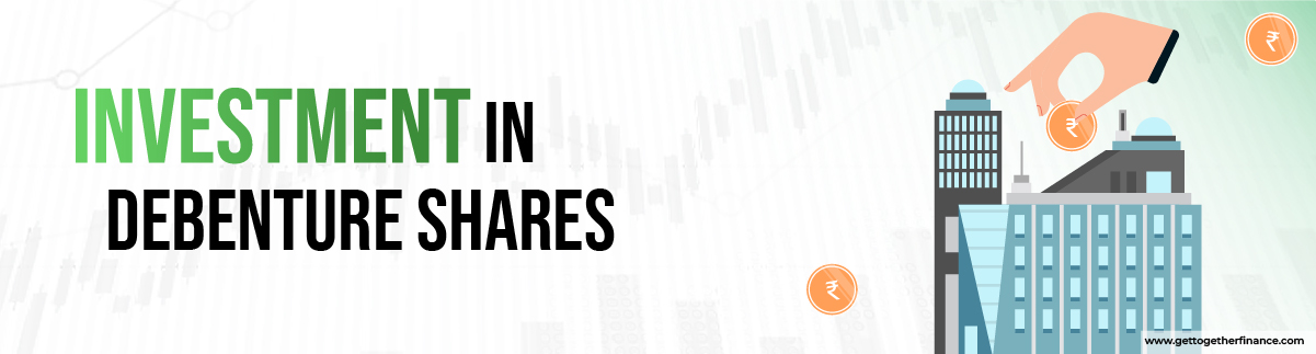 Explore the world of debenture shares with our indepth guide