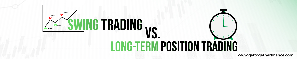 Swing Trading Strategies for Maximum Profits | GTF Blogs