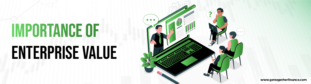 Enterprise Value: Essence, Formula, Importance and Cons