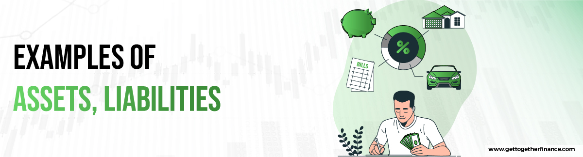 Understanding Assets and Liabilities