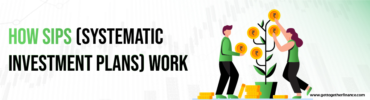 Systematic Investment Plan (SIP) – A Smart Way to Invest