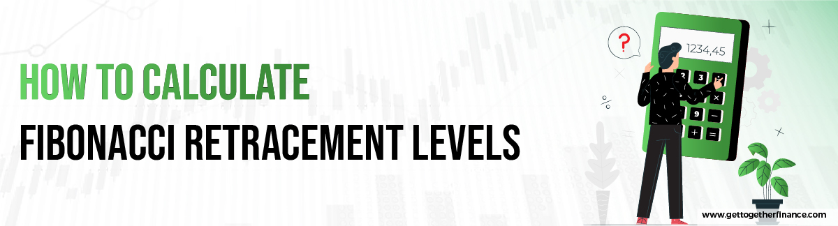 Fibonacci Retracement - Uses, Implementation and Limitations