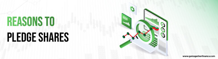 Pledging of Shares: Implications, Benefits and Consequences