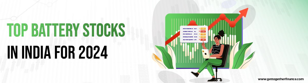 Power your portfolio with best battery stocks in 2024