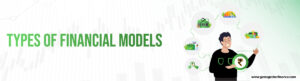 Importance of Financial Modeling, Definition, and Uses