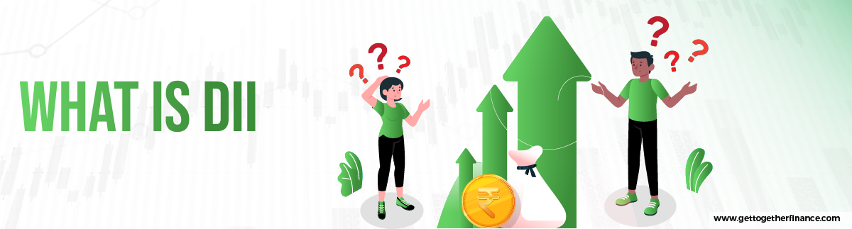 FII DII Data: Types, Working, Impact, Working and Categories