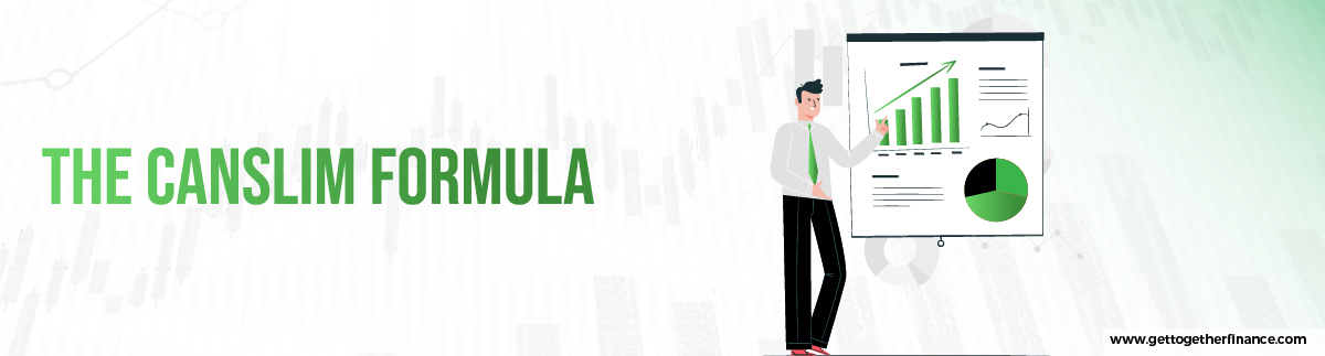 What is CANSLIM? Meaning, Working, Pros, Formula & Cons