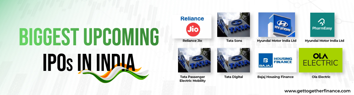 Upcoming and Biggest IPOs in India