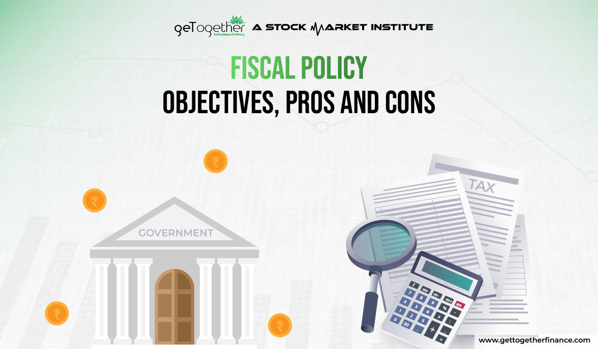 Fiscal Policy: Definition and Importance