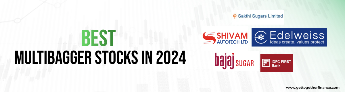 MultiBagger Stocks to buy in 2024