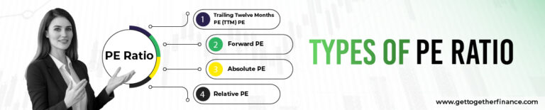 PE Ratio: Types, Benefits and Consequences