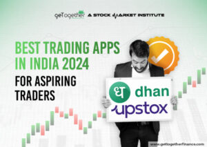 Top Trading Apps in India for 2025 - GTF Blog
