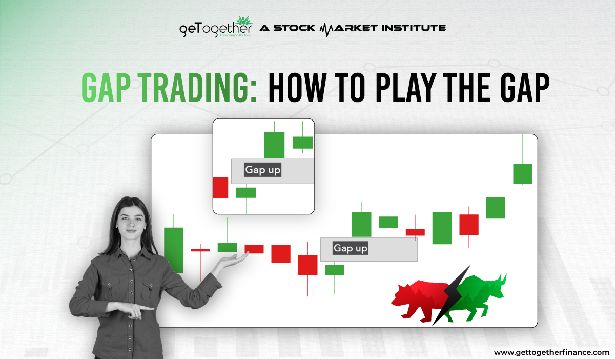 Gap Trading: Strategies, Benefits, and Risks
