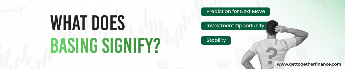 What is a basing and How to identify?