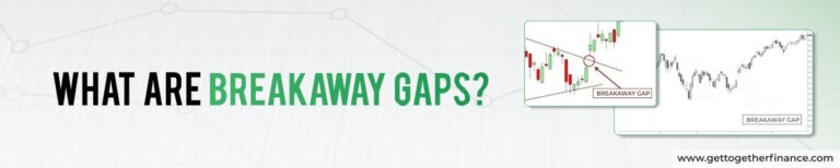 Breakaway Gap: Definition, Examples & Trading Strategies